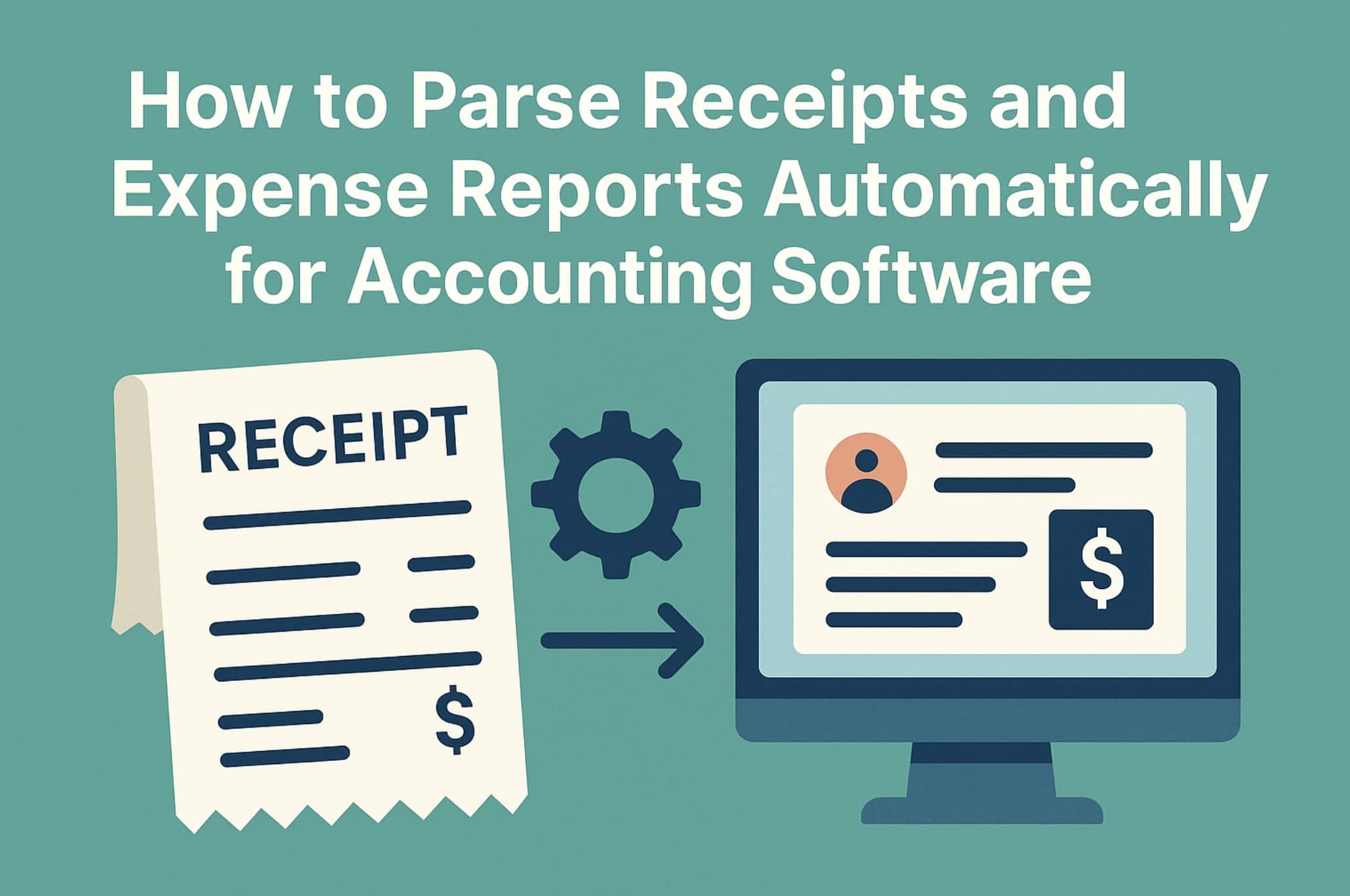 How to Parse Receipts and Expense Reports Automatically for Accounting Software