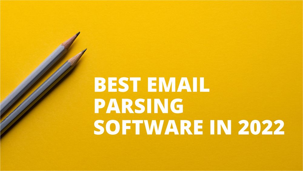 What is an Email Parser? The Ultimate Guide to Email Parsing